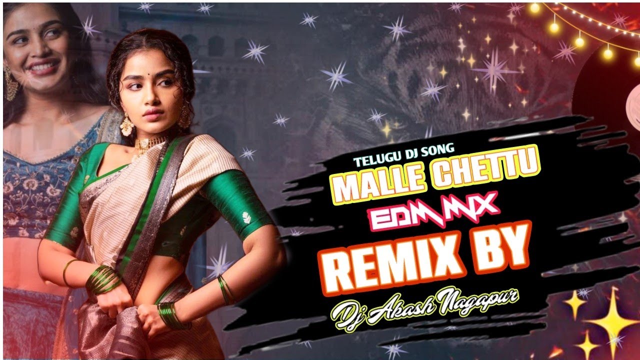 MALLE CHETTU FOLK DJ SONG EDM MIX | FOLK DJ SONGS | MIX BY DJ AKASH ...