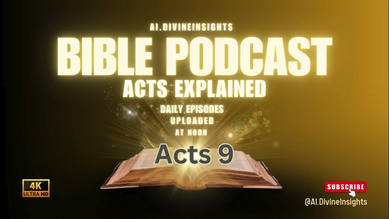 Bible Acts 9: Saul’s Conversion and the Rise of the Early Church - YouTube