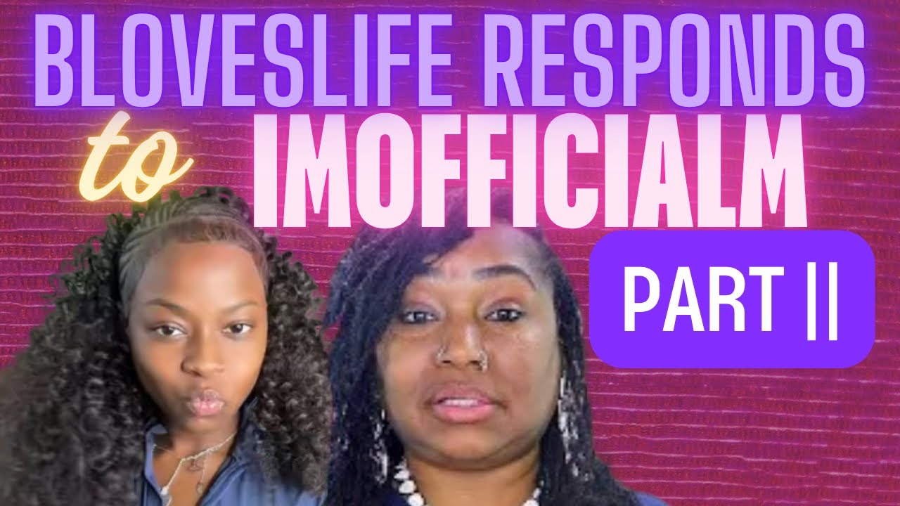 BLOVESLIFE RESPONDS TO IMOFFICIALM AFTER SUPPORTERS STARTED DRAGGING ...