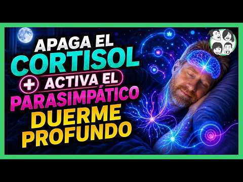 (1 Hora) Neuro-Desintoxicación de Cortisol + Sistema Parasimpático | Meditación para Dormir Profundo