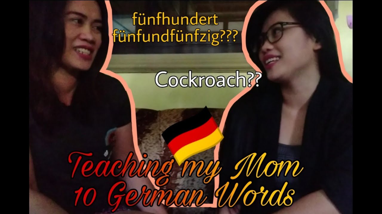 Teaching My Mom 10 German Words EyGee Vlogs 3 YouTube teaching-my-mom-10-german-words-eygee-vlogs-3-youtube