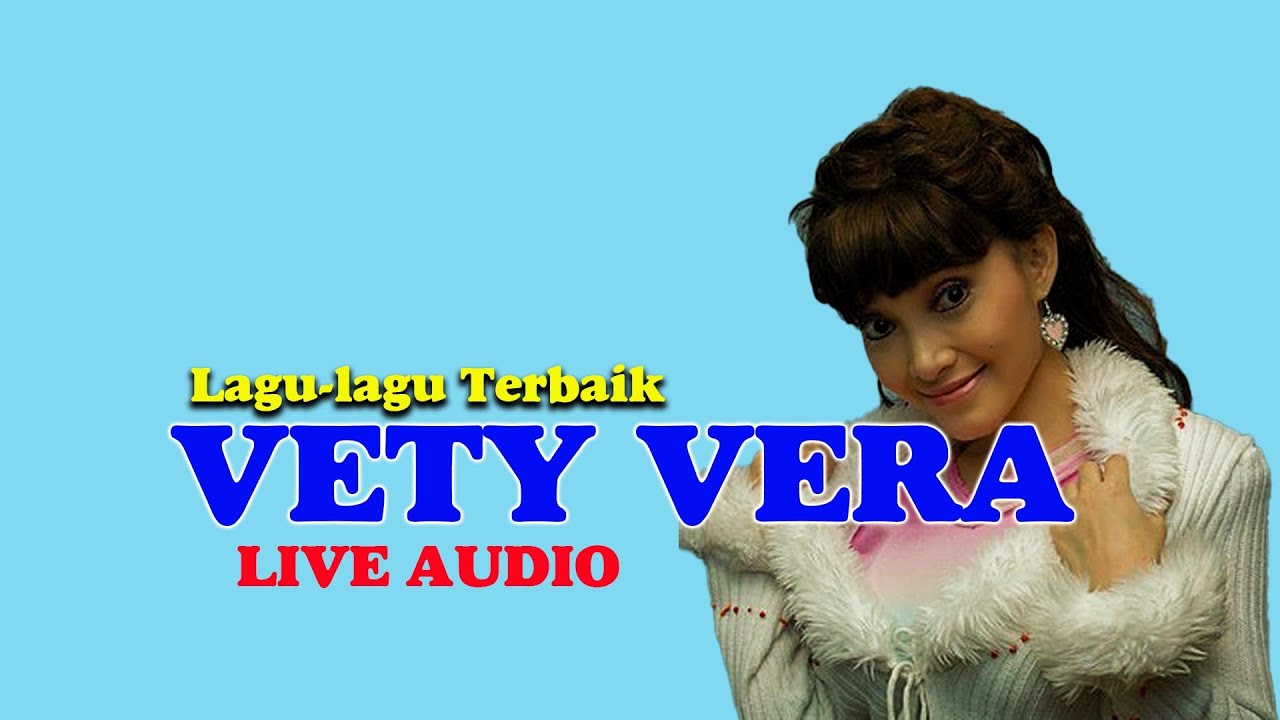 LIVE || TEMBANG NOSTALGIA || LAGU LAWAS || VETY VERA || EDISI RAMADHAN ...