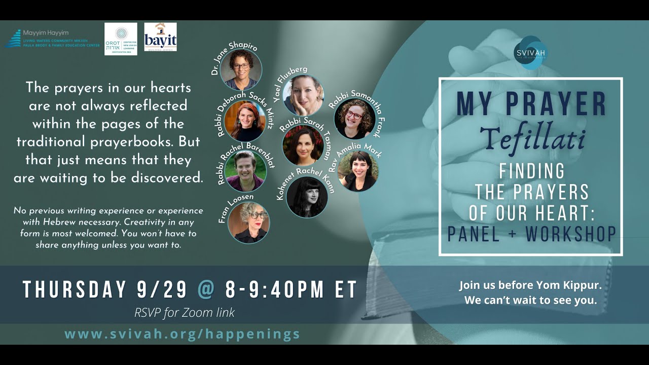SVIVAH "My Prayer/Tefillati": Finding the Prayers of Our Heart: Panel ...