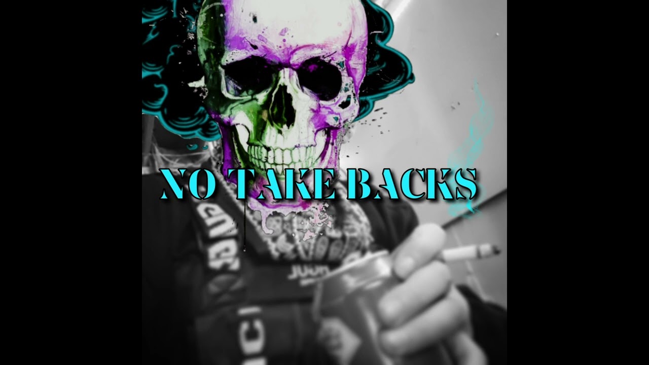 "NO TAKE BACKS" FT.tHA K.i.D - YouTube