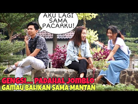 GENGSI BALIKAN SAMA MANTAN PADAHAL JOMBLO WKWKWK EPIC