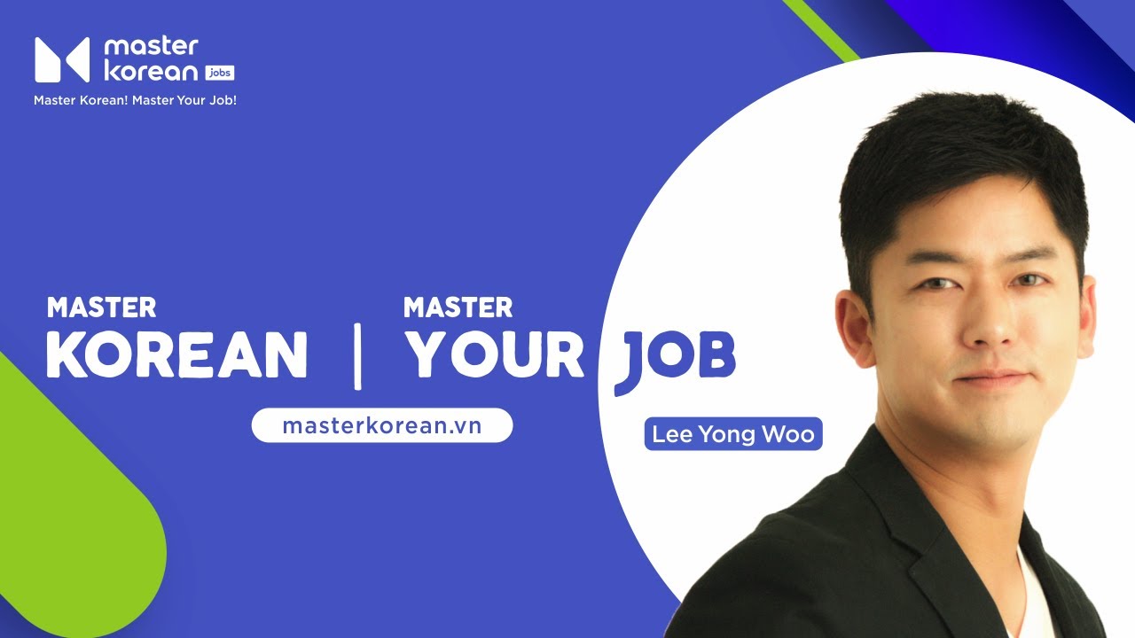 [Học Tiếng Hàn Cùng Master Korean] Welcome to Master Korean! - YouTube