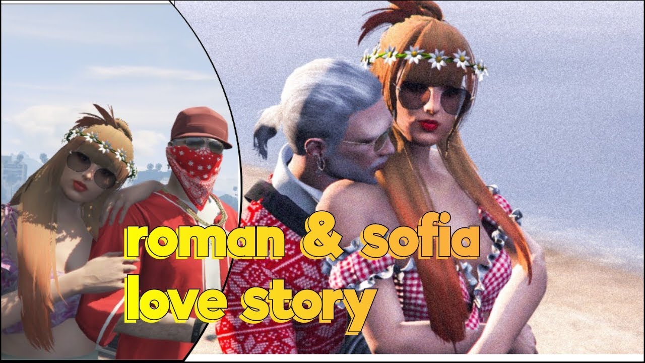 Roman & Sofia Love Story 😍 ️ - YouTube