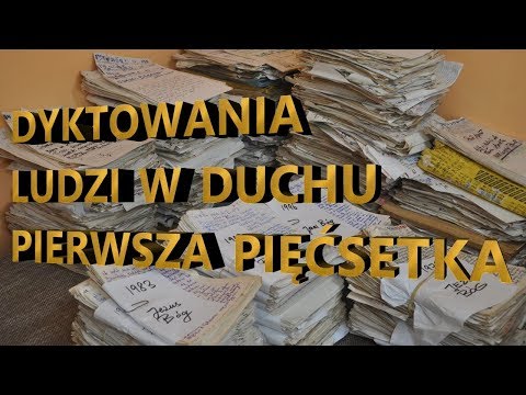 CO MÓWIĄ ZMARLI - PIERWSZA PIĘĆSETKA LUDZI W DUCHU
