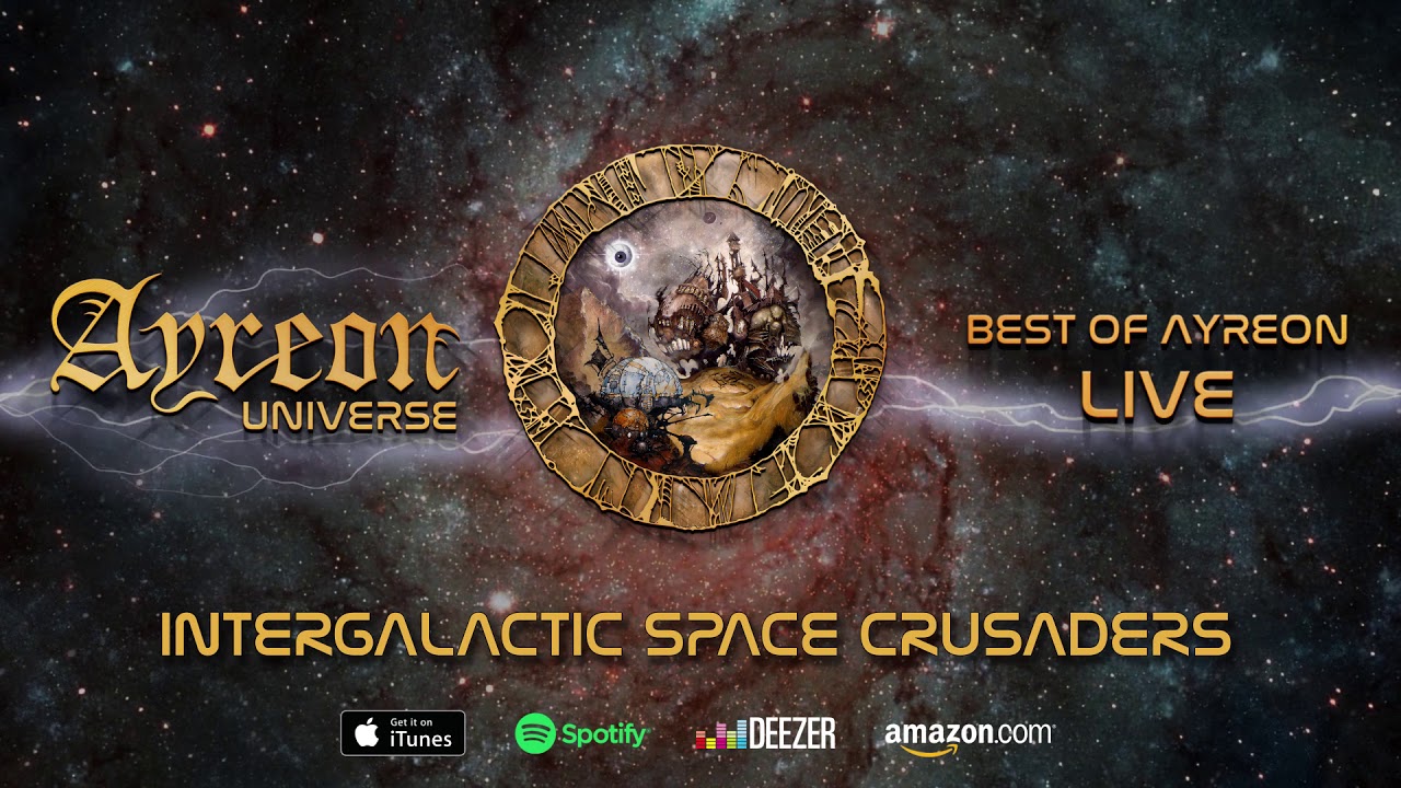 Ayreon - Intergalactic Space Crusaders (Ayreon Universe) 2018 - YouTube
