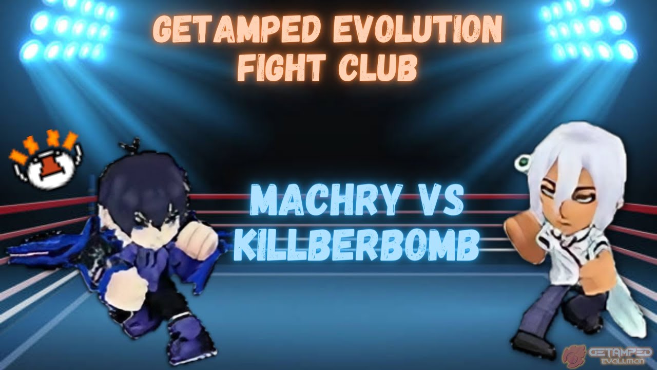 ⚡Machry VS Killerbomb🔥 [GETAMPED EVOLUTION: FIGHT CLUB] - YouTube