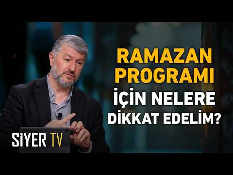 Ramazan Programı Yaparken Nelere Dikkat Edelim? | Muhammed Emin Yıldırım