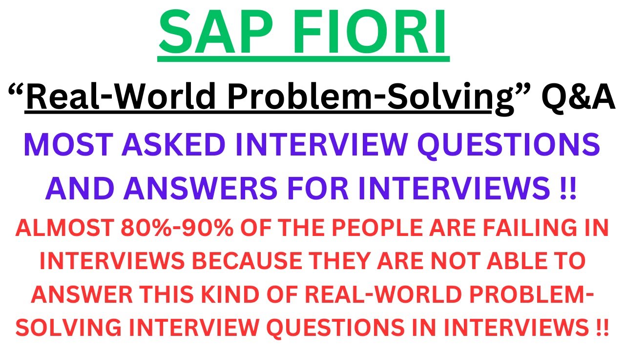 "SAP Fiori Real-World Problem-Solving Q&A", Most Asked Interview Q&A of ...