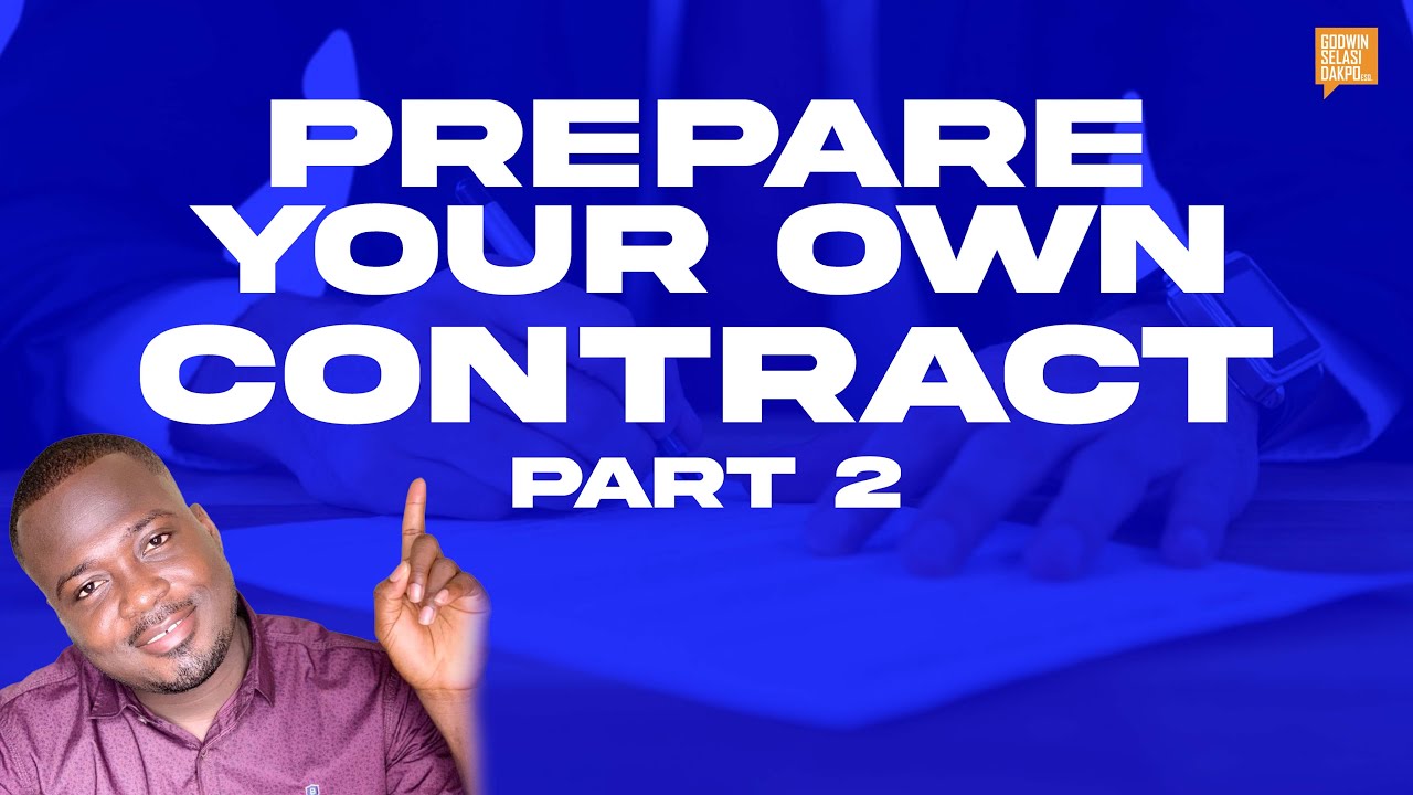 How to Prepare Your Own Contract WITHOUT A Lawyer! - PART II - YouTube