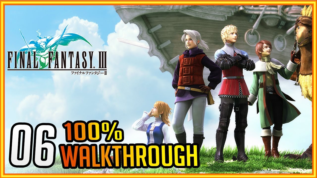 Tozus & Vikings Cove FINAL FANTASY 3 (PC) 100% WALKTHROUGH #06 - YouTube