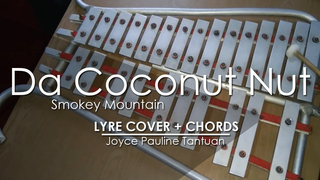 Da Coconut Nut - Smokey Mountain - Lyre Cover - YouTube