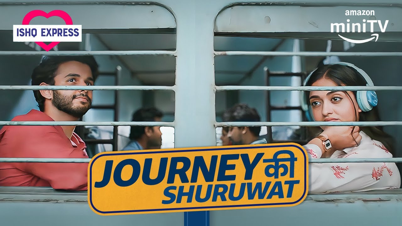 Ishq Express Mein Love Story Begins ft.Ritvik Sahore, Gayatri Bhardwaj ...