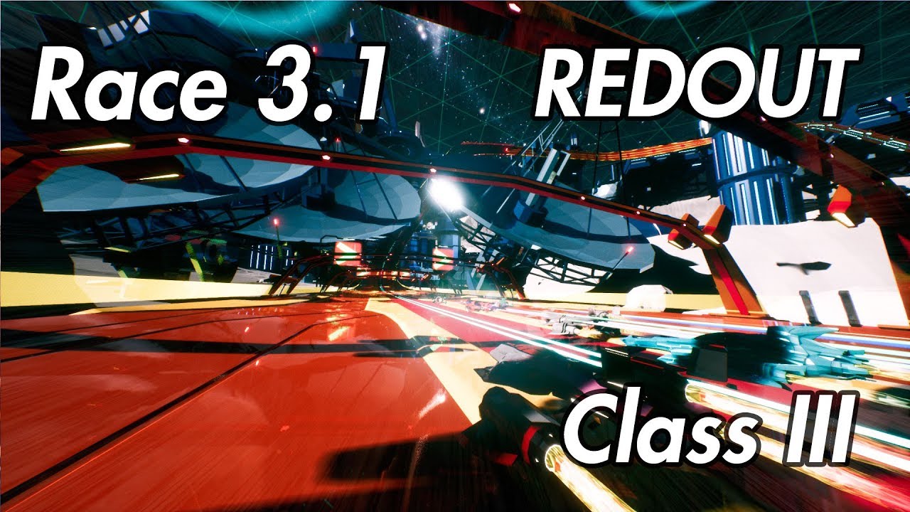 Redout - Race 3.1 - Class III - YouTube