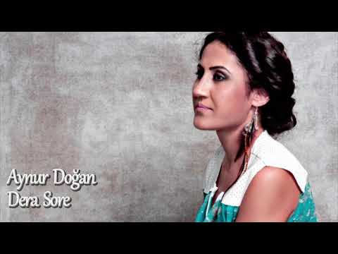 Aynur Doğan & Dera Sore