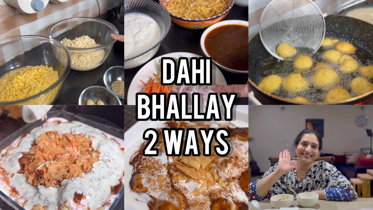KARACHI STYLE DAHI BARRHAY AND LAHORI STYLE DAHI BHALLAY | DAHI BHALLAY ...