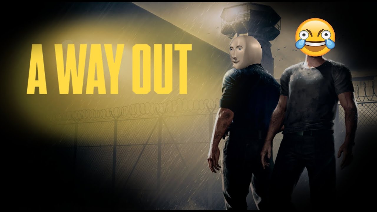 A Way Out Funny moments | Part 1 - YouTube