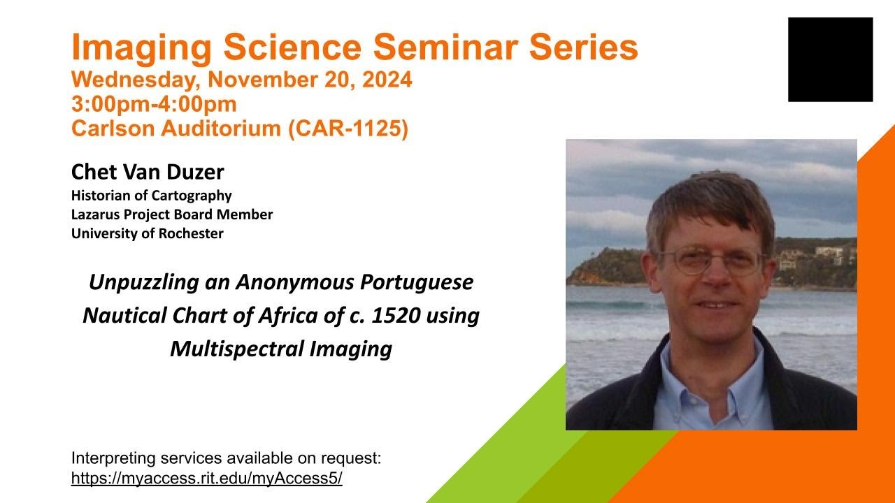 CIS Seminar 11/20/24: Chet Van Duzer - Unpuzzling a Nautical Chart of ...