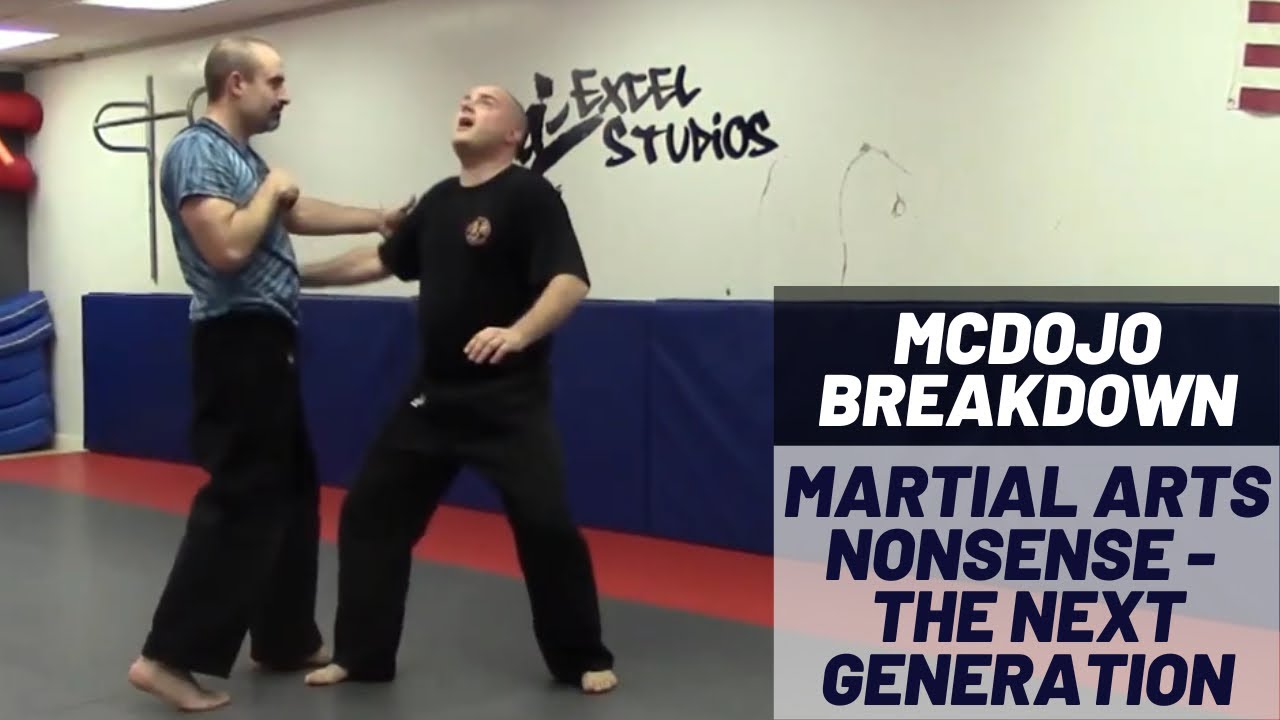 McDojo Breakdown: Martial Arts Nonsense - The Next Generation - YouTube