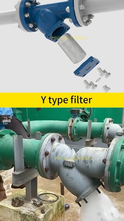 Easily understand how Y-type strainers work #ytshorts #valves #filter #strainers - YouTube