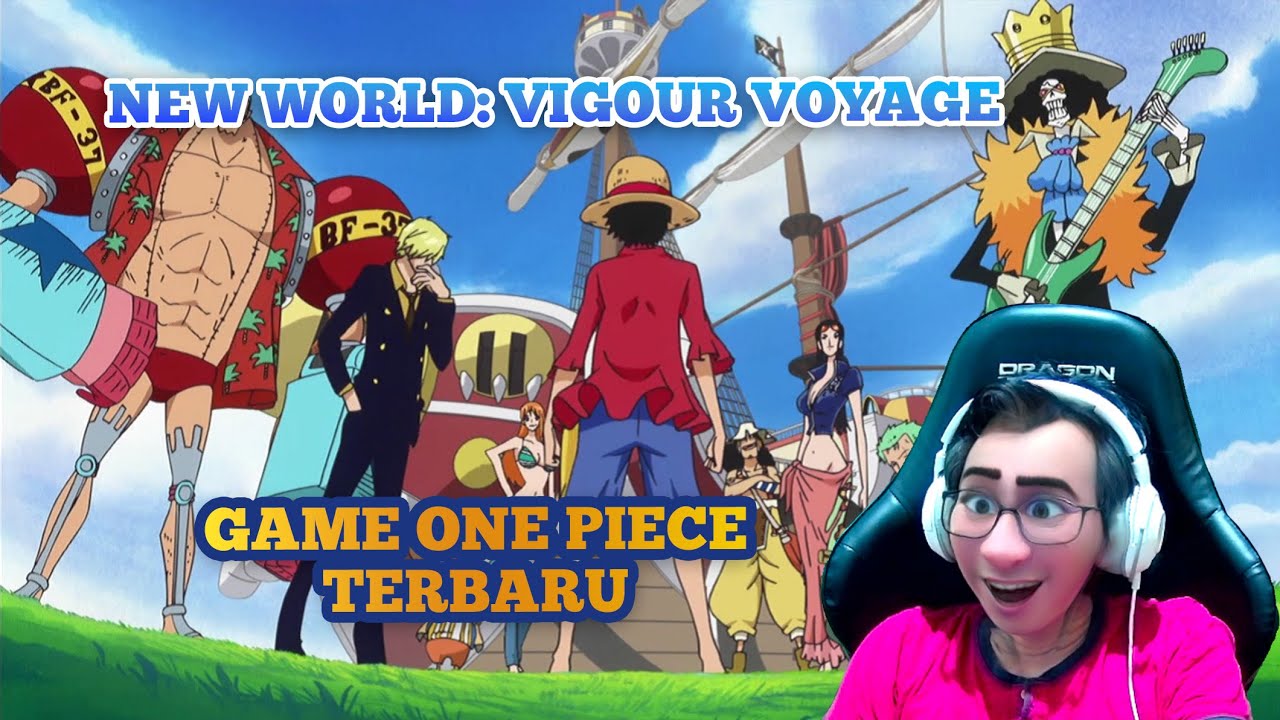 New World: Vigour Voyage ~ Baru Rilis Game Terbaru One Piece di ...