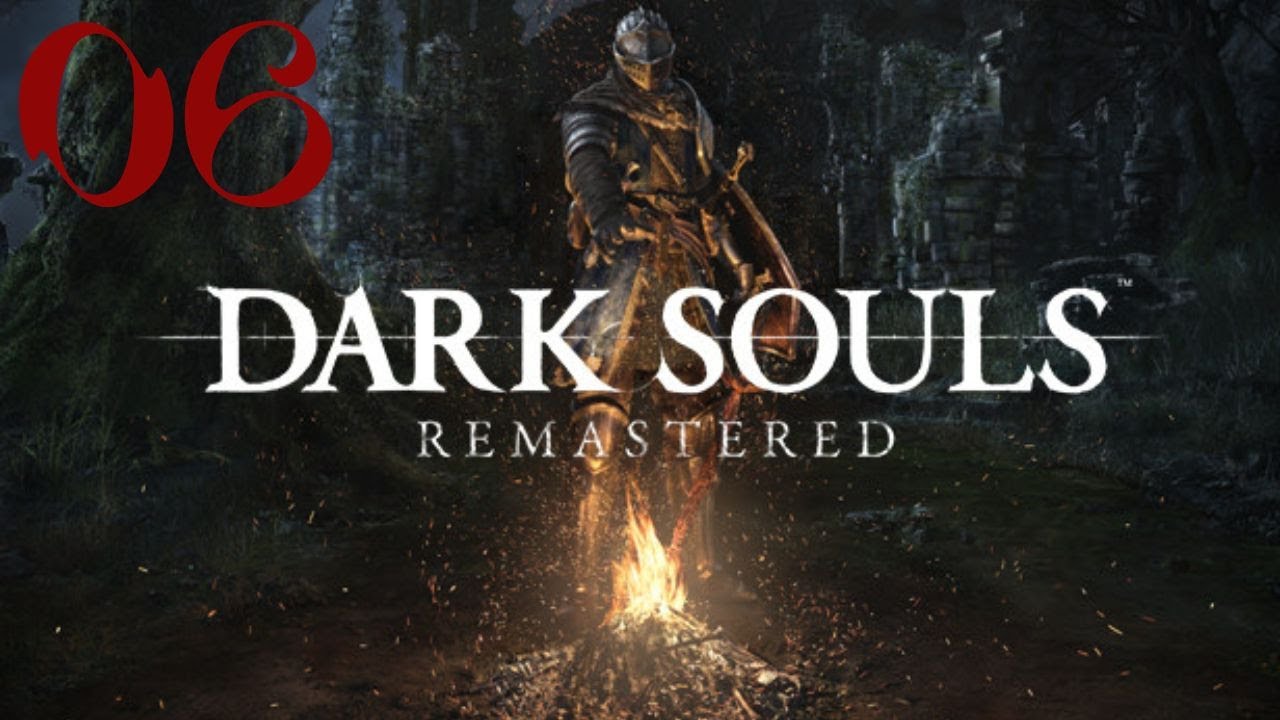 Dark Souls Remastered Part 6: Darkroot Basin - YouTube