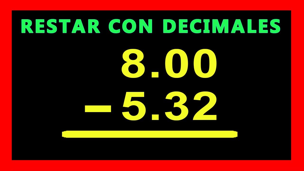 👉 Resta de Decimales con Ceros Como Restar Decimales - YouTube