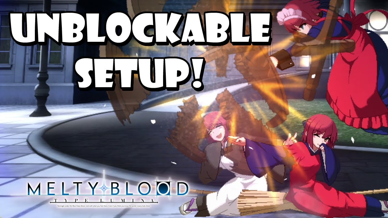 Learn how to do the Unblockable Maid Setup! - Melty Blood Type Lumina ...