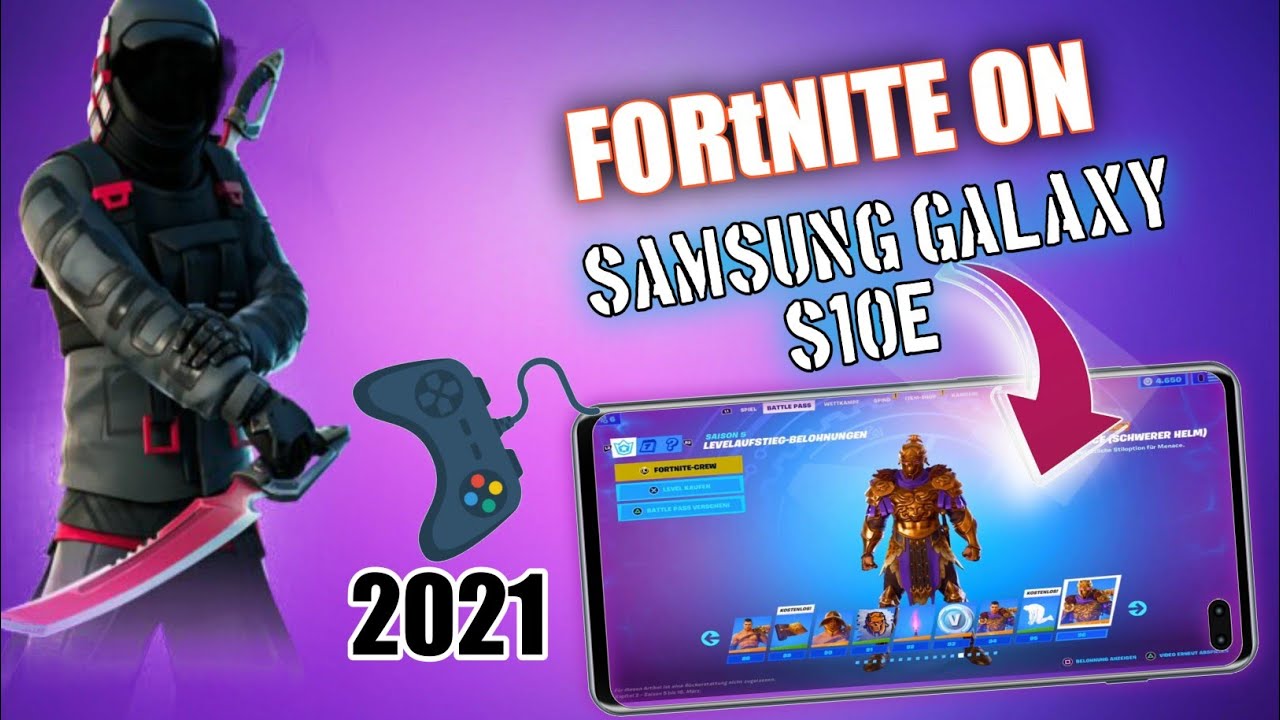 FORTNITE ON SAMSUNG GALAXY S10E /TEST 2021 /GAMEPLAY - YouTube