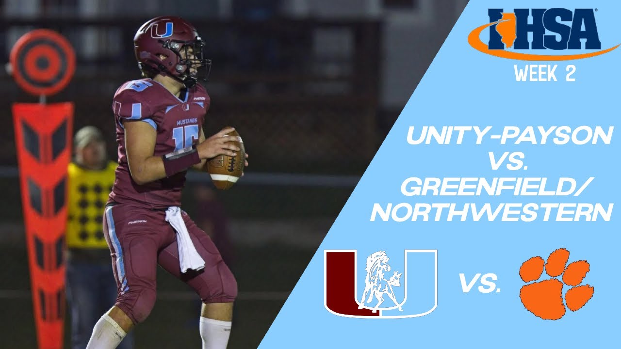 Unity-Payson vs. Greenfield-Northwestern - High School Football - YouTube