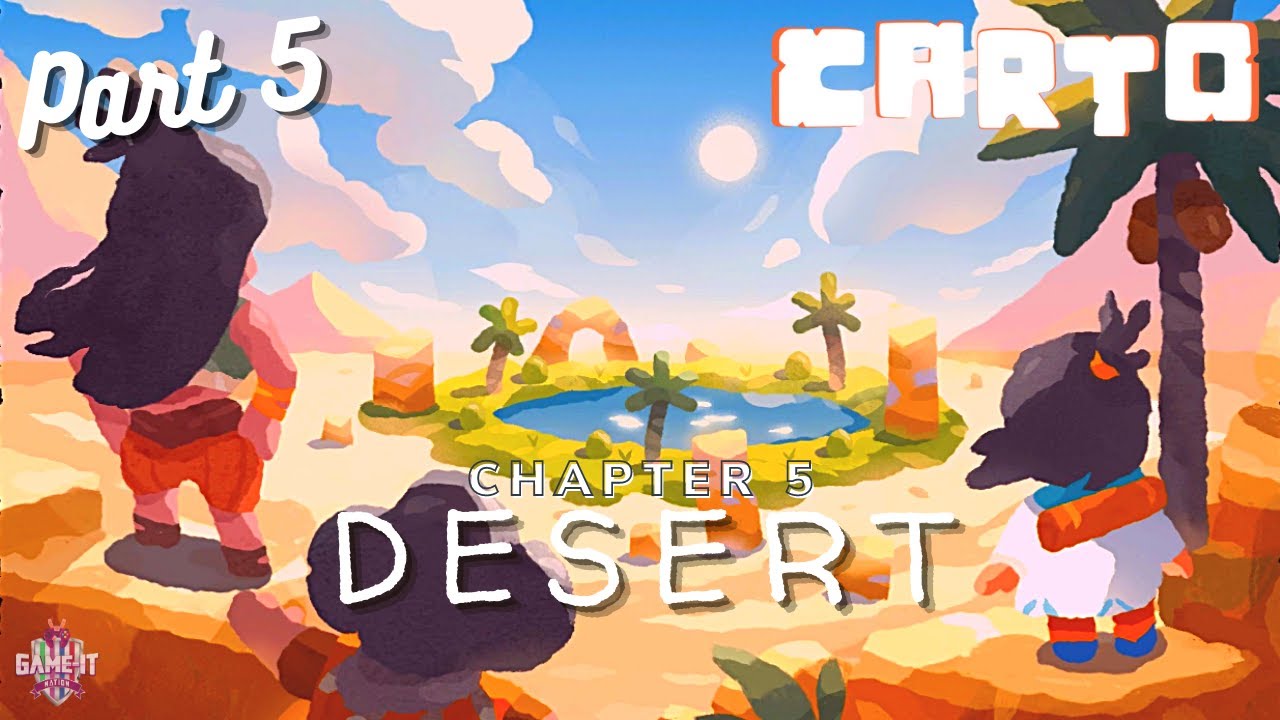 Carto Gameplay Walkthrough Part 5 - DESERT - No Commentary - YouTube