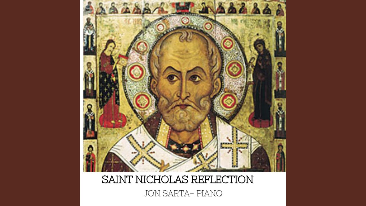 Saint Nicholas Reflection - YouTube