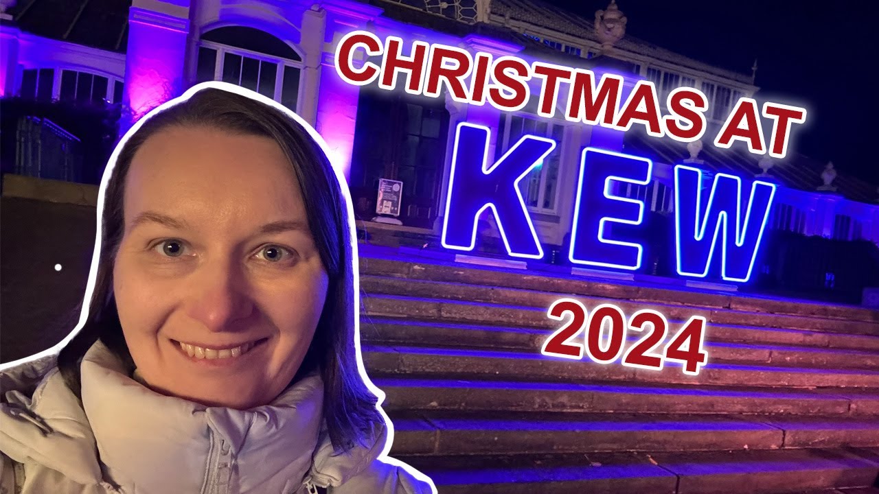 2024 Kew Gardens Christmas Celebration! - YouTube