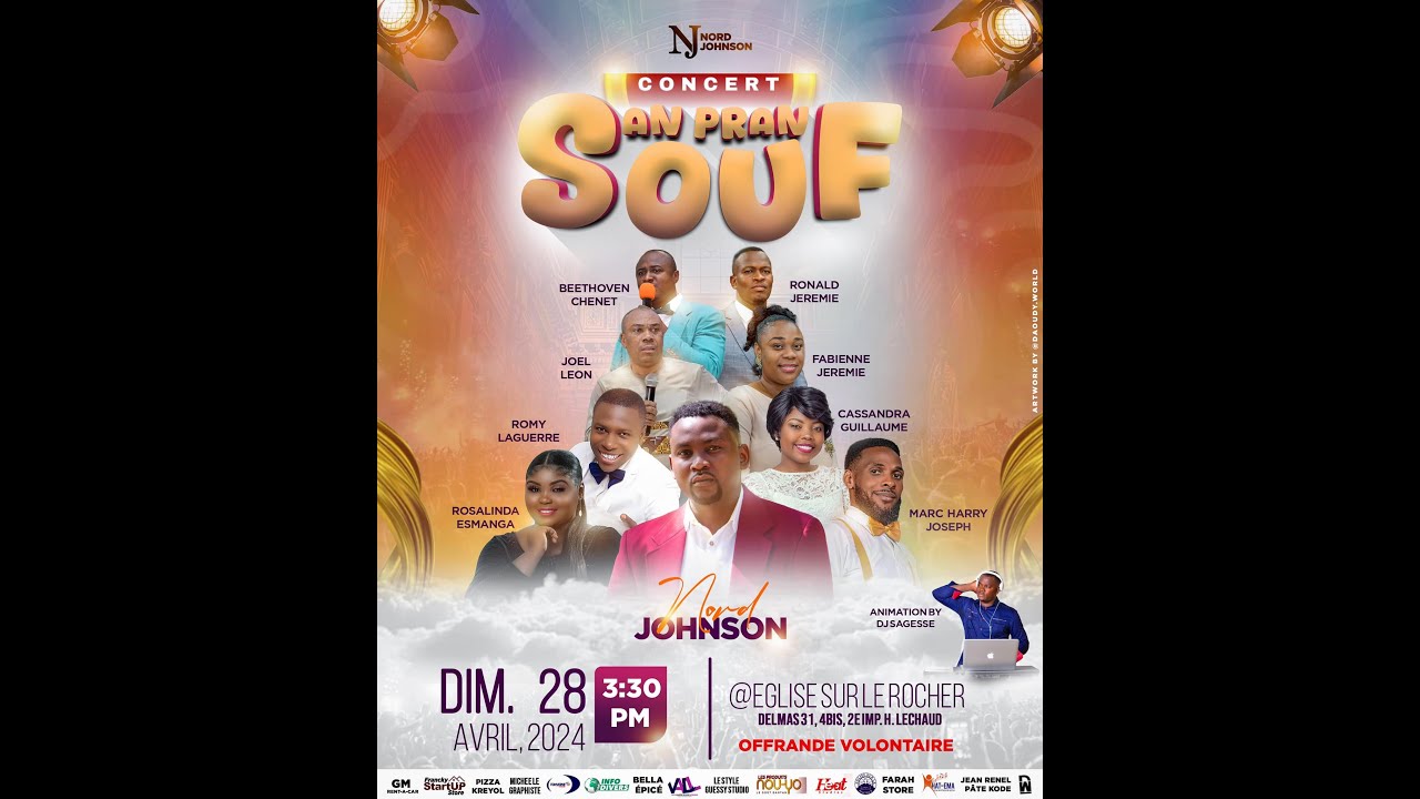 SAN PRAN SOUF | CONCERT D'ADORATION | EGLISE SUR LE ROCHER HAITI | 28 ...
