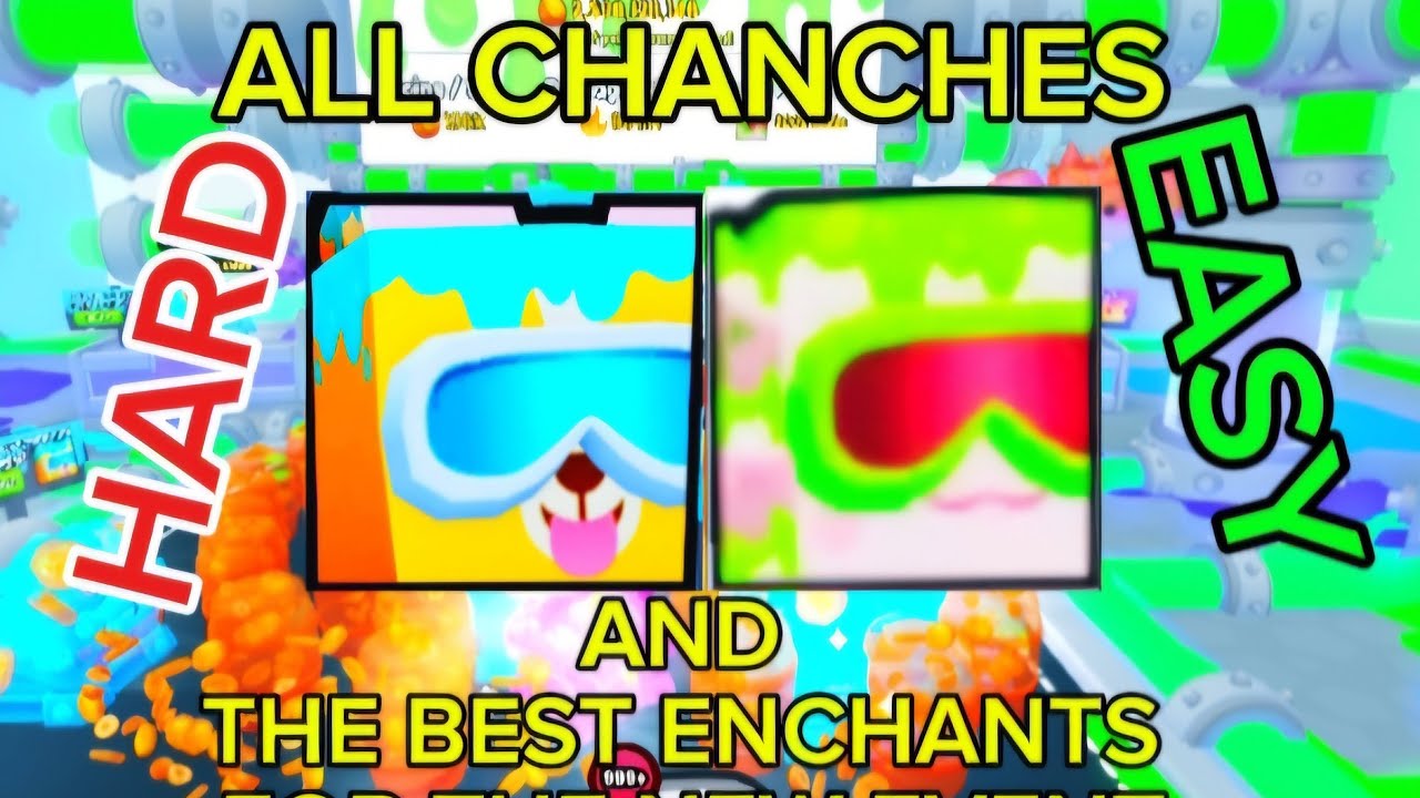 🍀ALL CHANCHES AND THE BEST ENCHANTS FOR THE NEW SLIME EVENT IN PS 99 # ...
