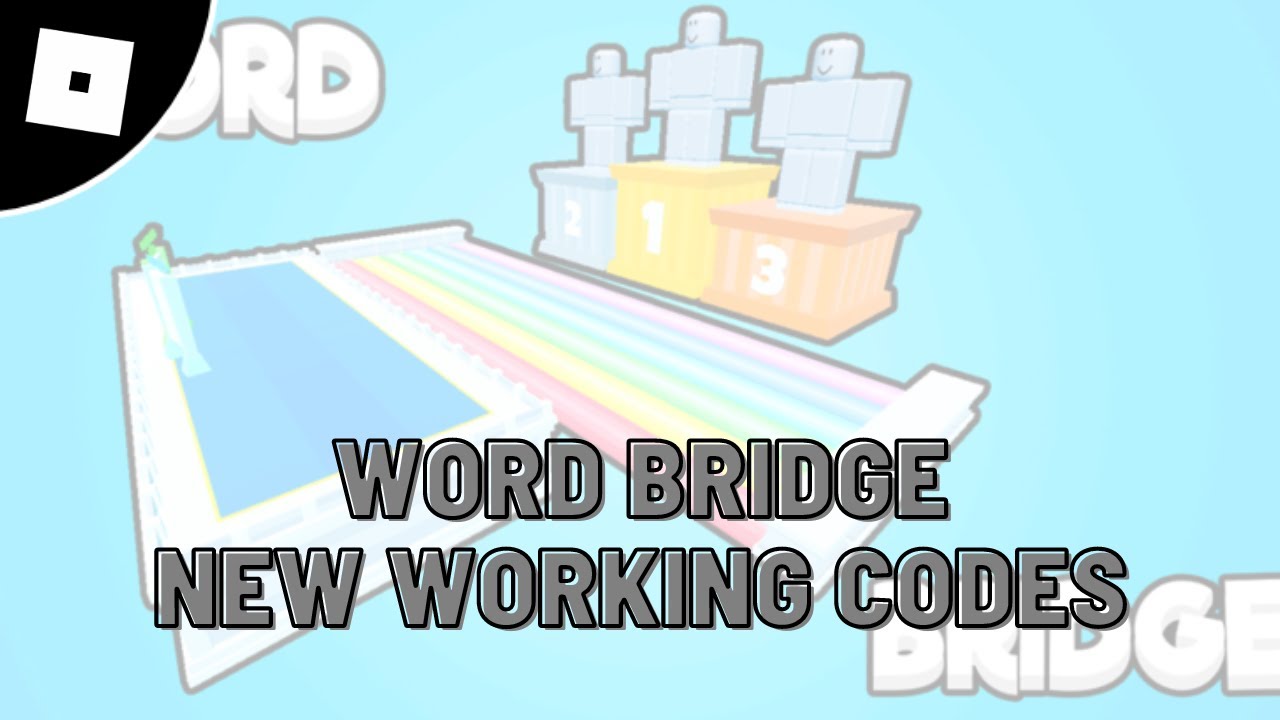 New Working Codes In Word Bridge Roblox Youtube