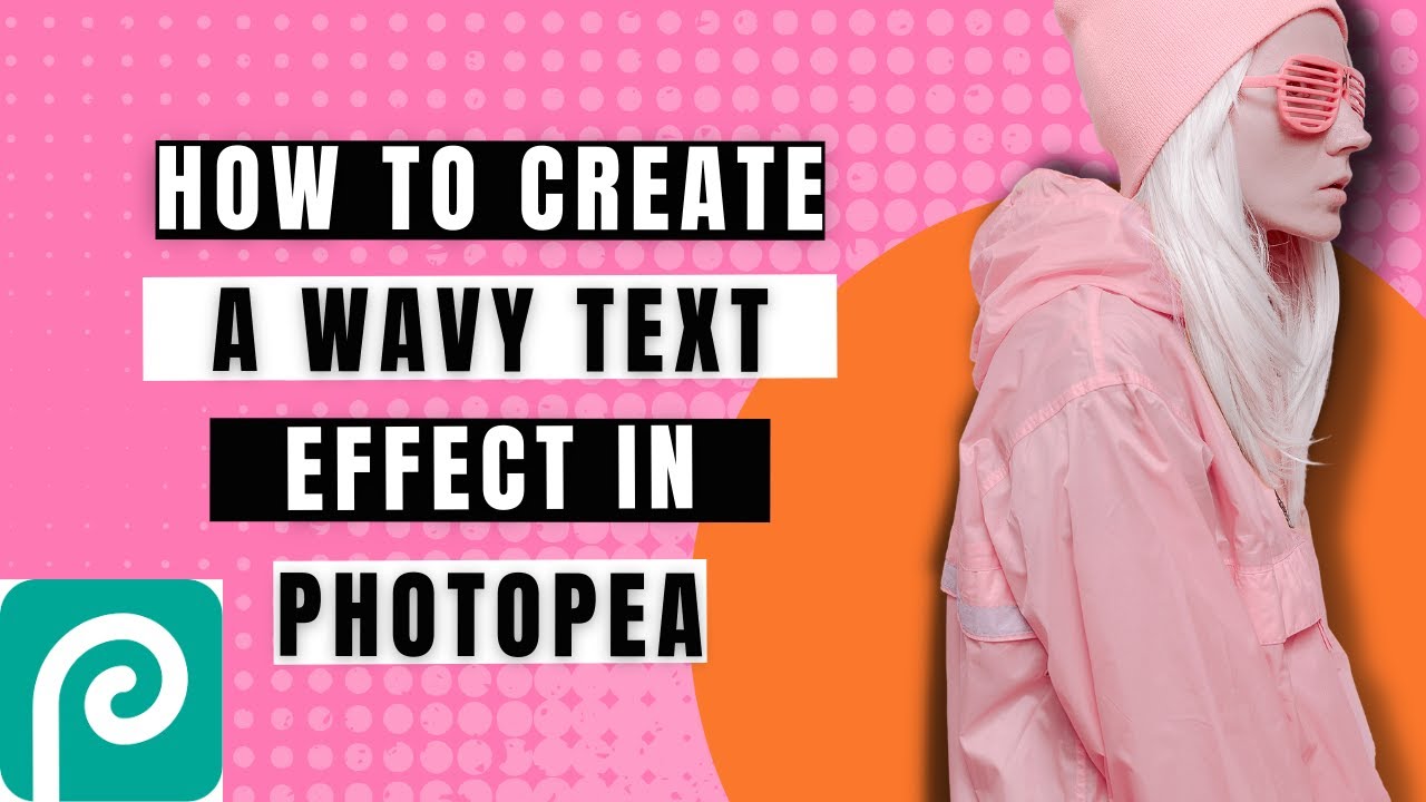 How To Create Wavy Text Effect In Photopea YouTube how-to-create-wavy-text-effect-in-photopea-youtube