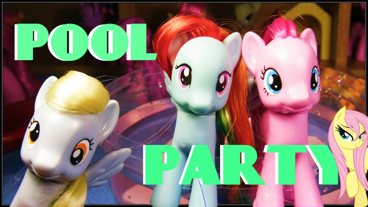 MLP- POOL PARTY! - YouTube