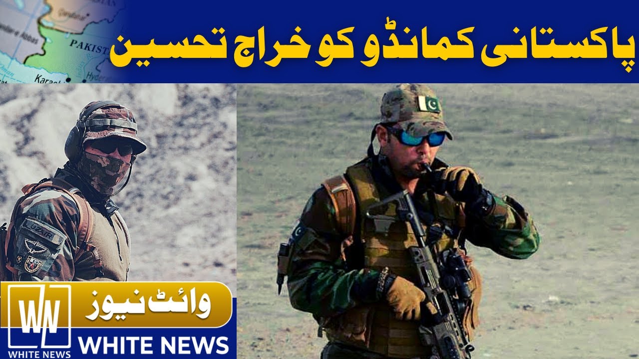 Tribute to Pakistan's SSG Commando for Saving the Life of Pakistan's ...