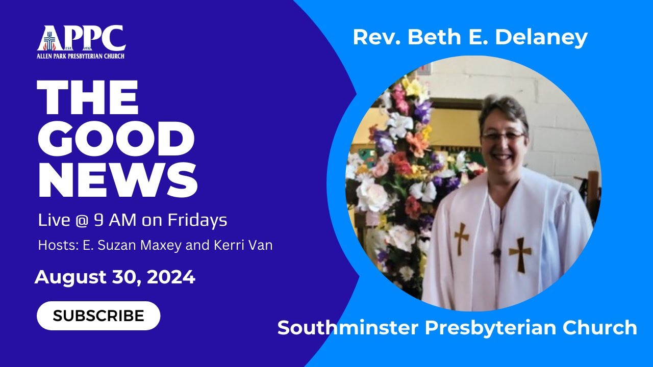 The Good News! Guest: Pastor Beth Delaney - YouTube