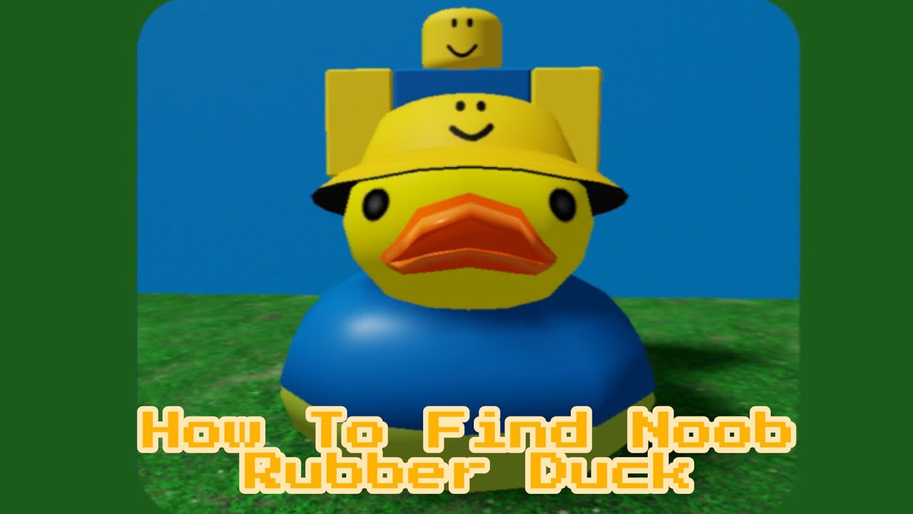 How To Find Noob Rubber Duck! Find The Rubber Duck Morphs (84) Roblox ...