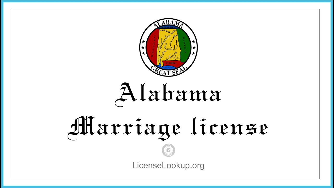 Alabama Marriage License - What You need to get started #license # ...