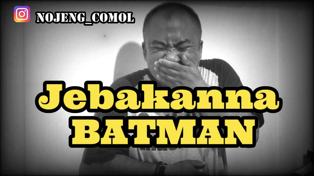 JEBAKAN BATMAN || Komedi Makassar | VIRAL - YouTube