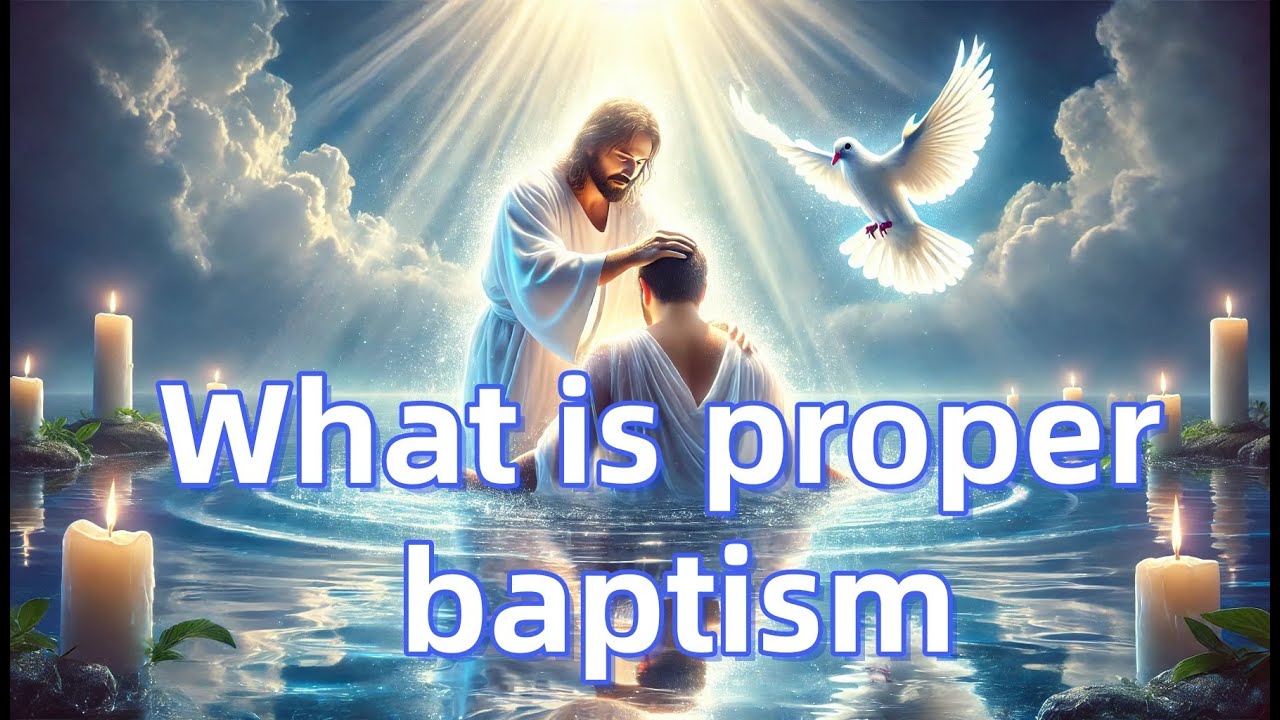 What is proper baptism | Receive God’s Word - YouTube