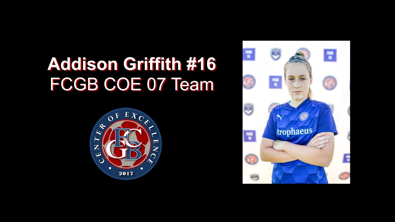 Spotlight: Addison Griffith #16 (FCGB COE 07 Team) - YouTube