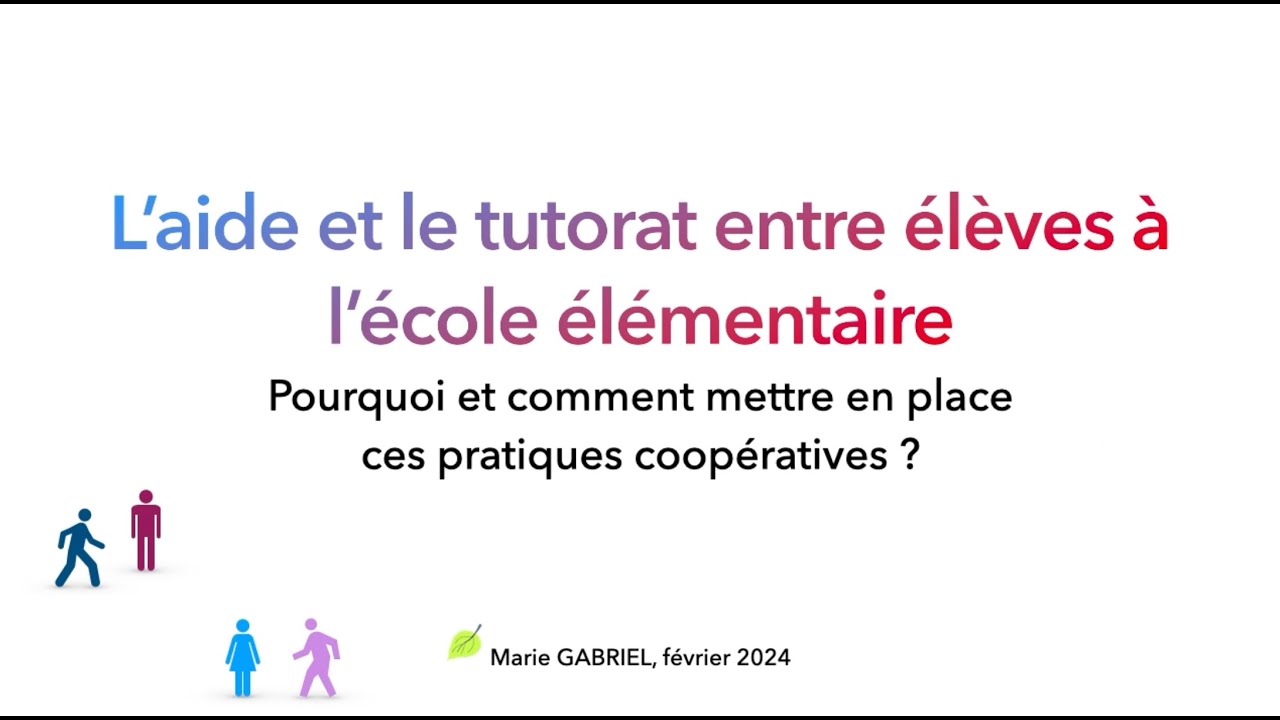 L'aide et le tutorat entre élèves à l'école élémentaire - YouTube