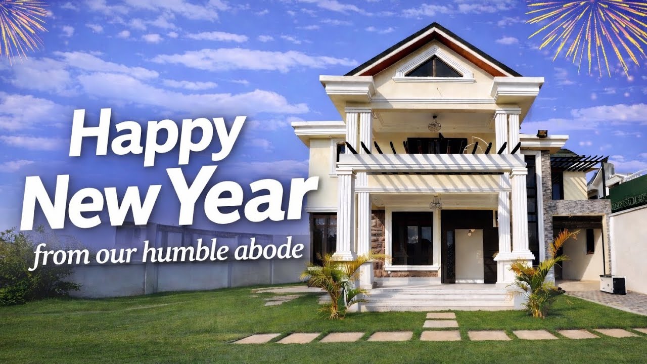 HAPPY NEW YEAR FROM OUR HUMBLE ABODE - YouTube